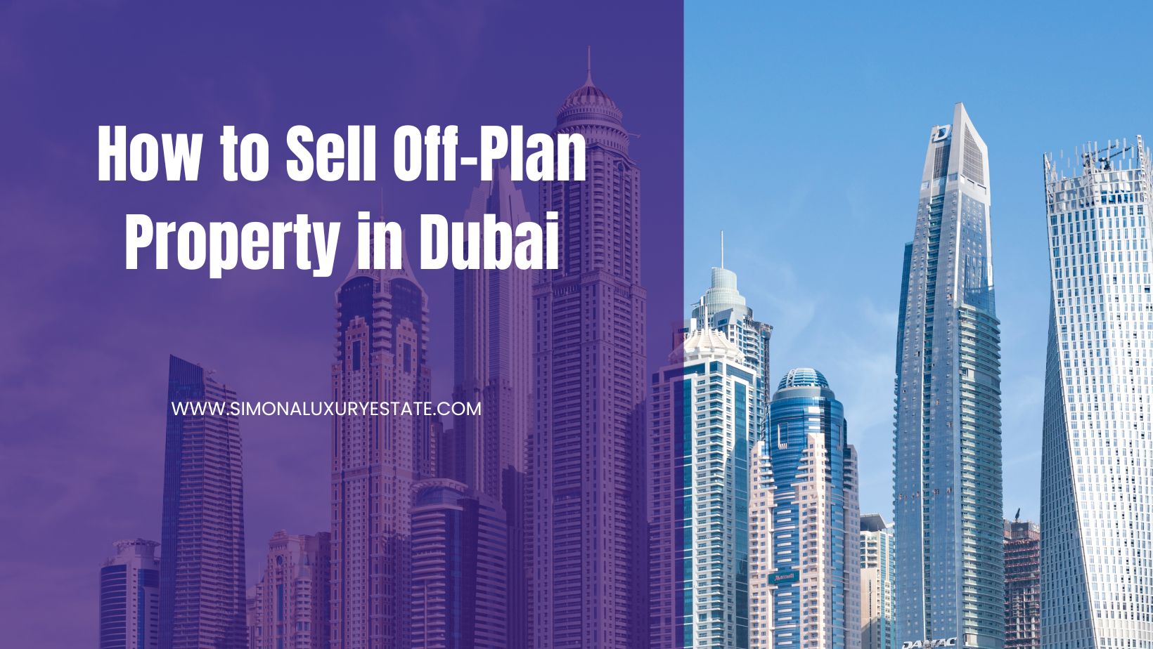 How to Sell Off-Plan Property in Dubai: A Complete Guide